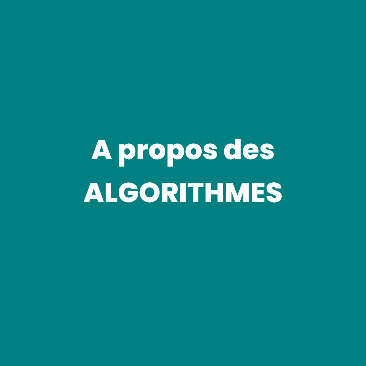 Tout savoir (ou pas) sur les algorithmes - Céline Chauvin Consulting